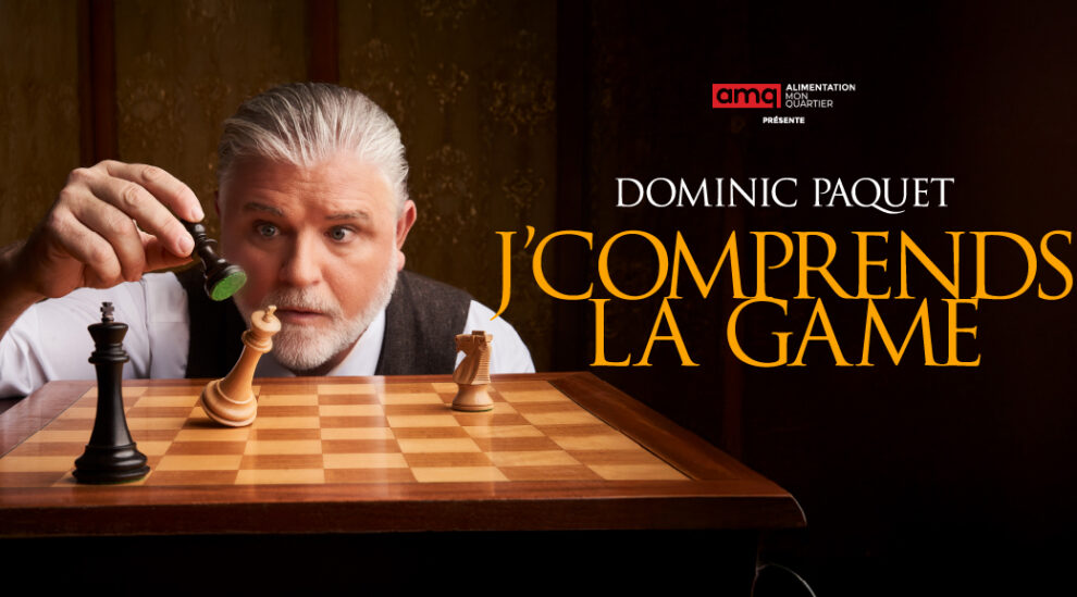 Dominic Paquet – J’comprends la game - Nouveau spectacle 2026 - Espace ...